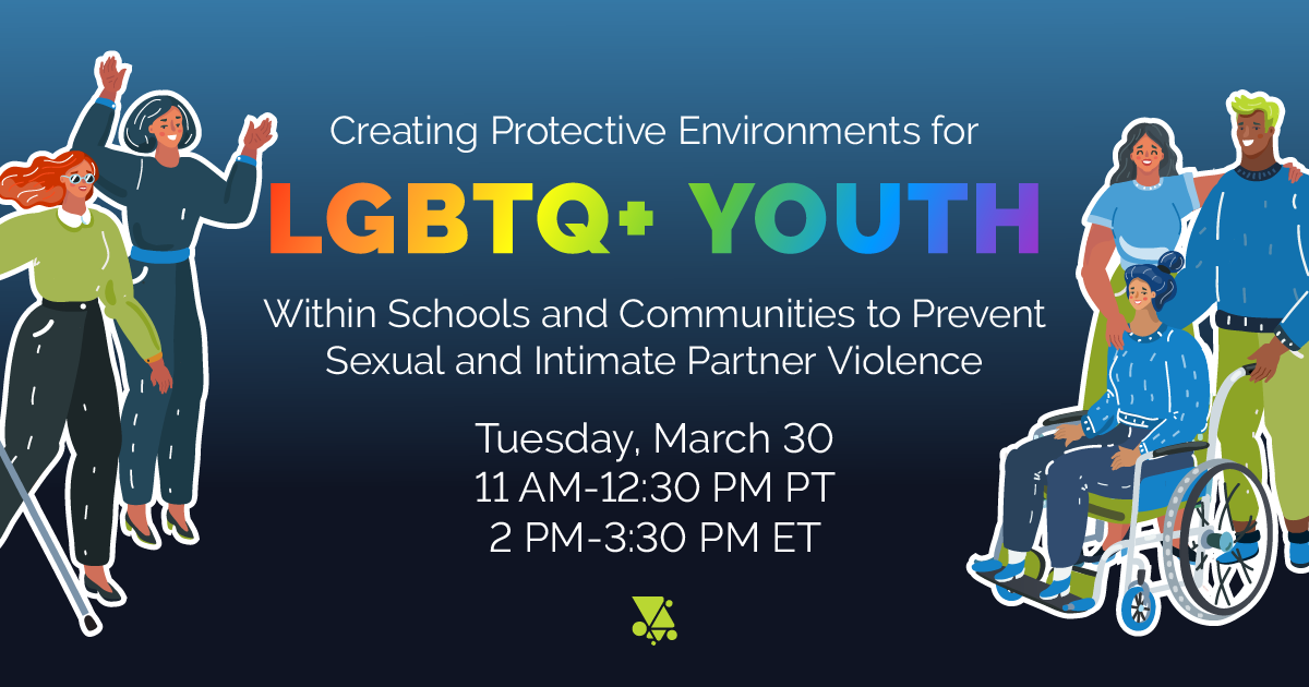 Creating Protective Environments for LGBTQ+ Youth Within Schools and ...