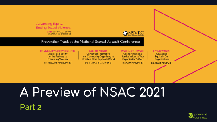 A Preview of NSAC 2021: Part 2 – PreventConnect.org