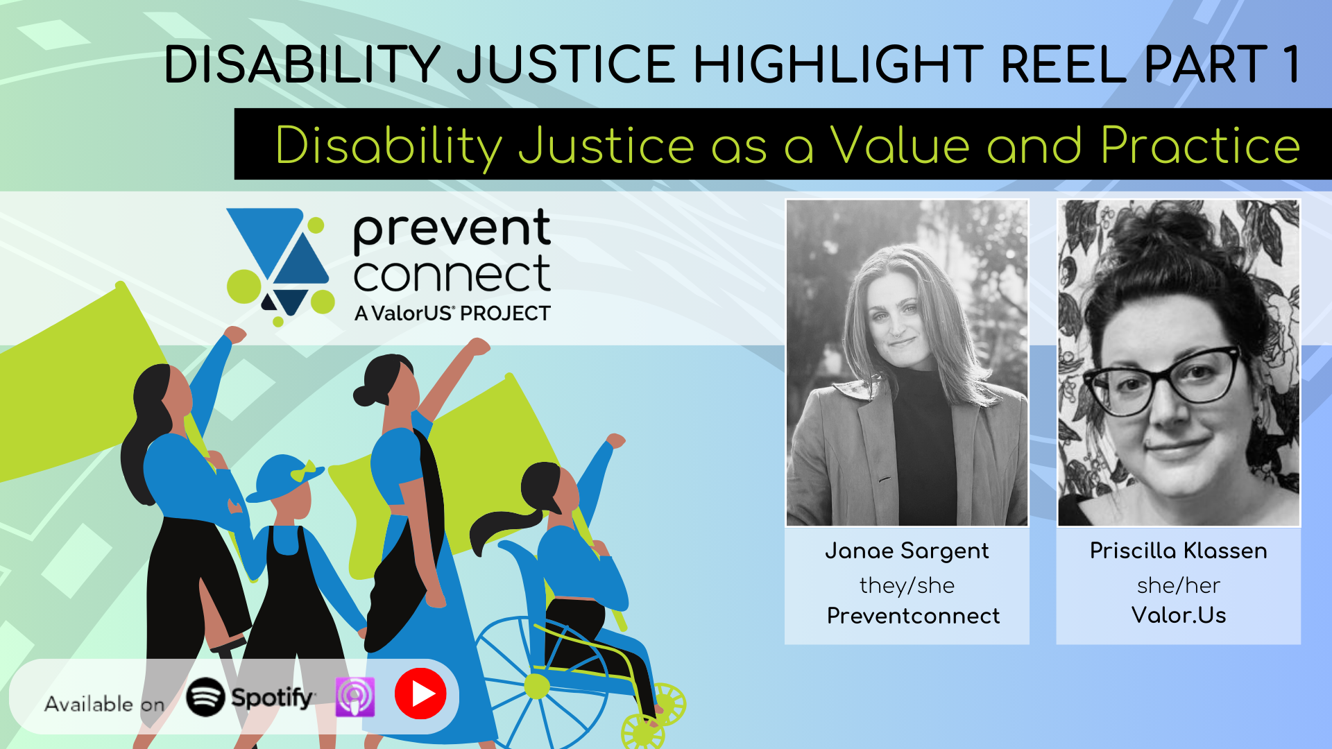 Disability Justice Highlight Reel Part 2: Disability Justice as a Value ...